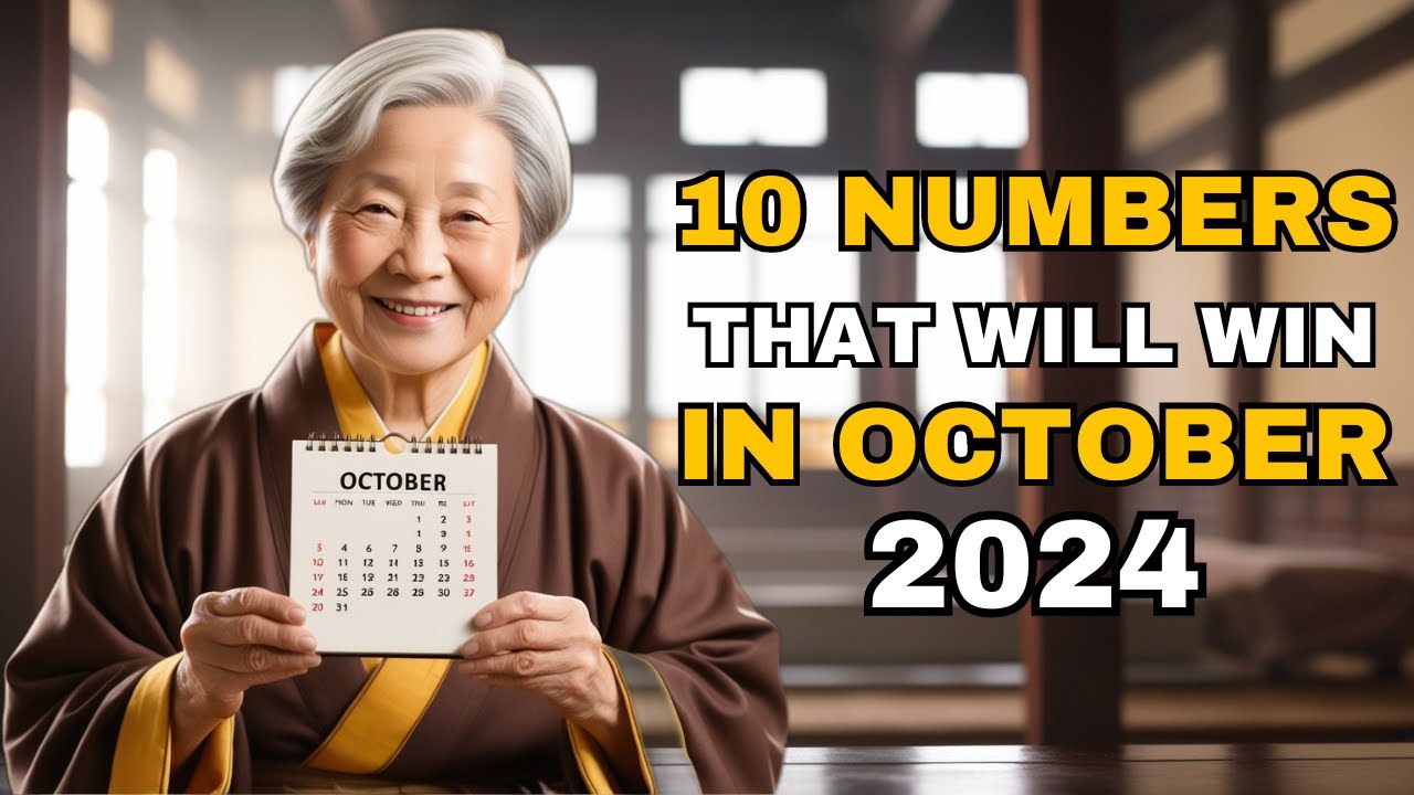 Lucky Numbers: 10 NUMBERS MOST LIKELY TO APPEAR IN OCTOBER 2024 ...