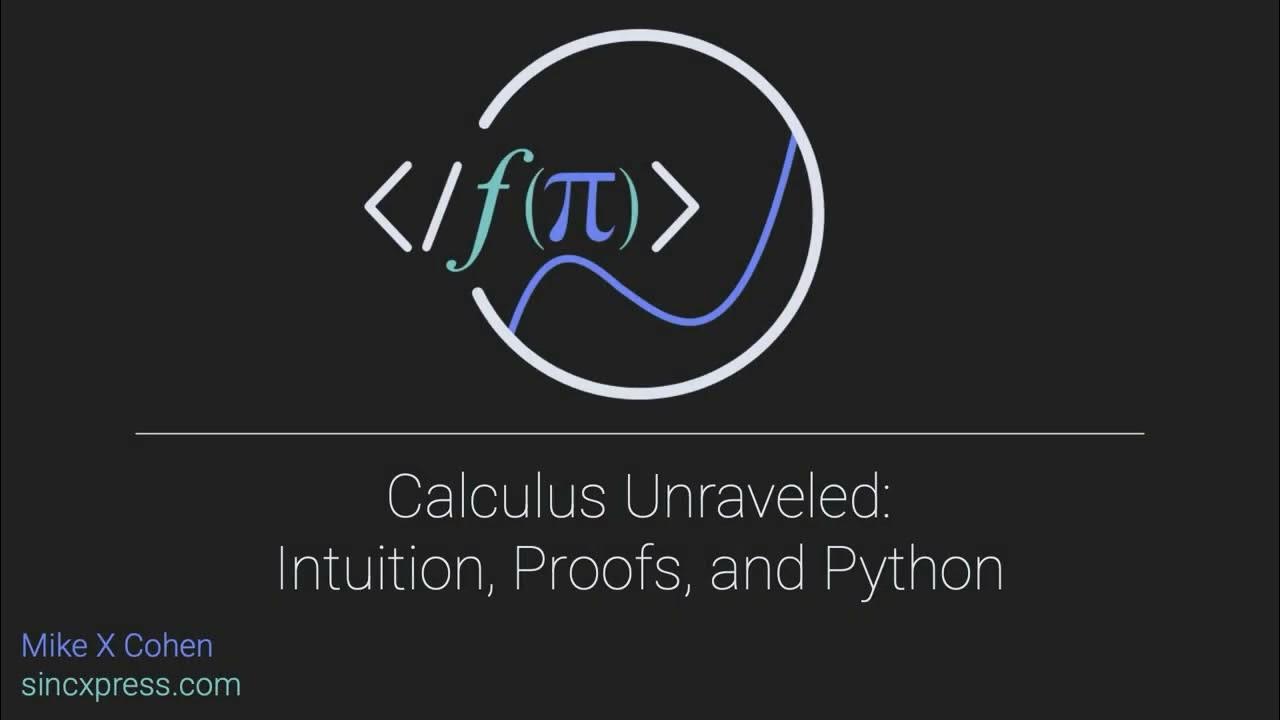 Calculus Unraveled: Intuition, Proofs, Python :|: Chapter 14 exercise solutions and discussions ...