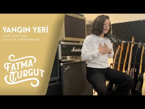Fatma Turgut - Yangın Yeri (Festtogether Performansı) #Canlı