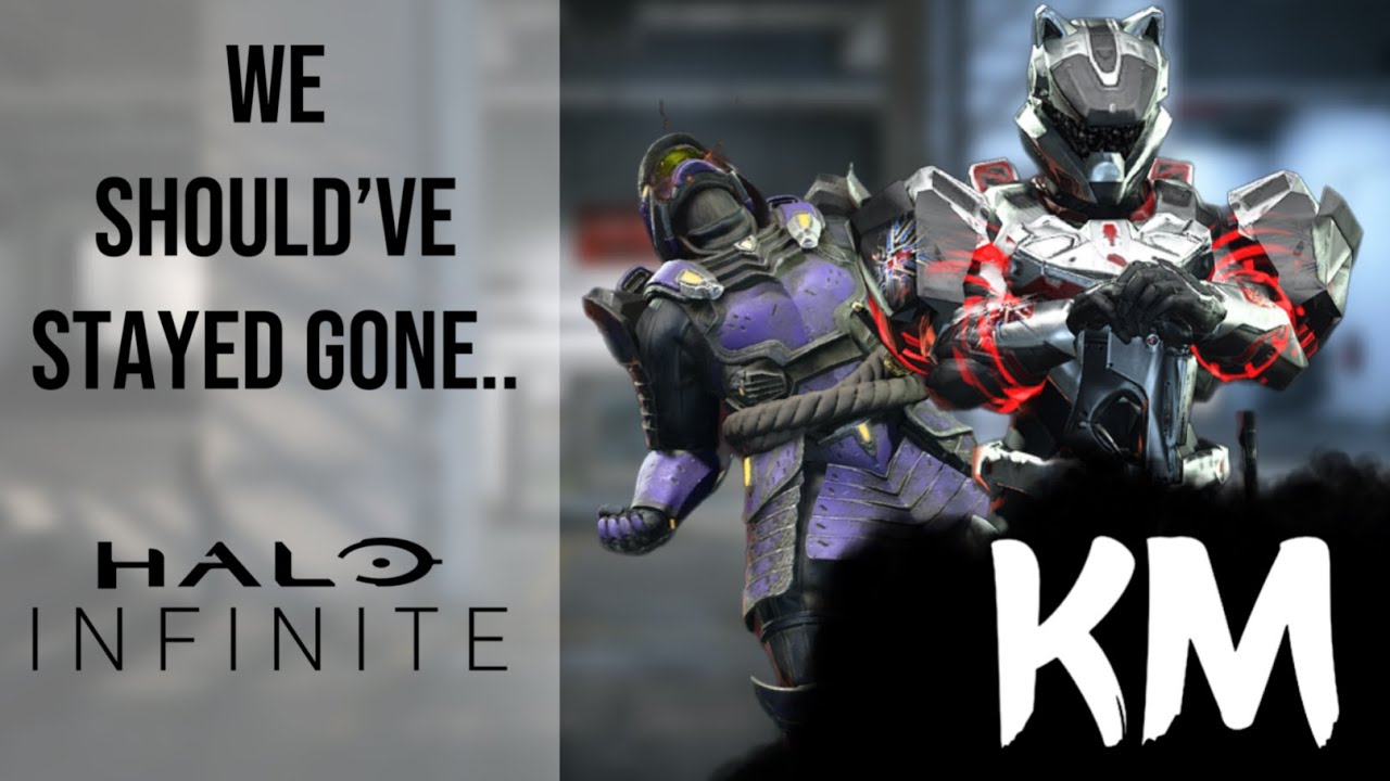 We should have stayed gone - Halo Infinite - YouTube