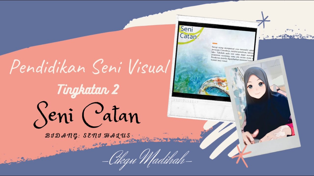 PSV Tingkatan 2: Seni Catan (Persepsi Seni) - YouTube