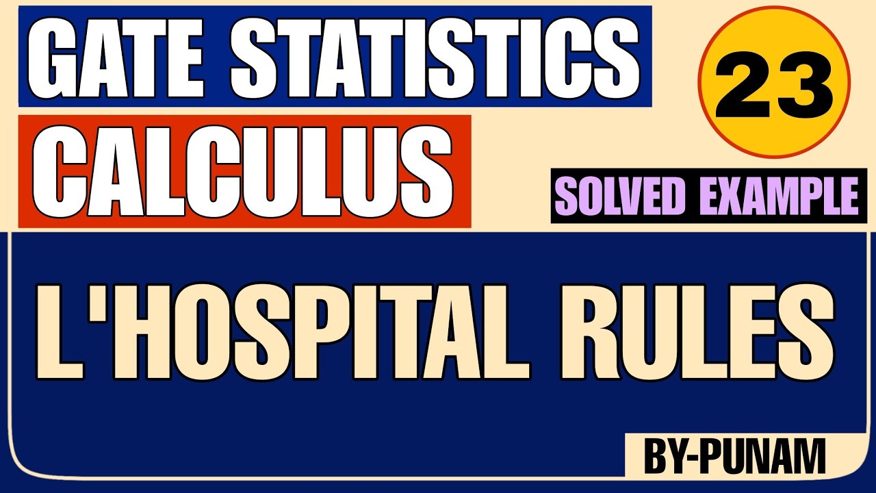 L'Hospital Rules with Solved examples | ONE SHOT VIDEO | GATE ...