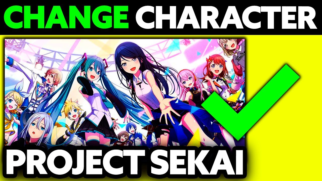 How To Change Character in Project Sekai (2025) - Step by Step - YouTube