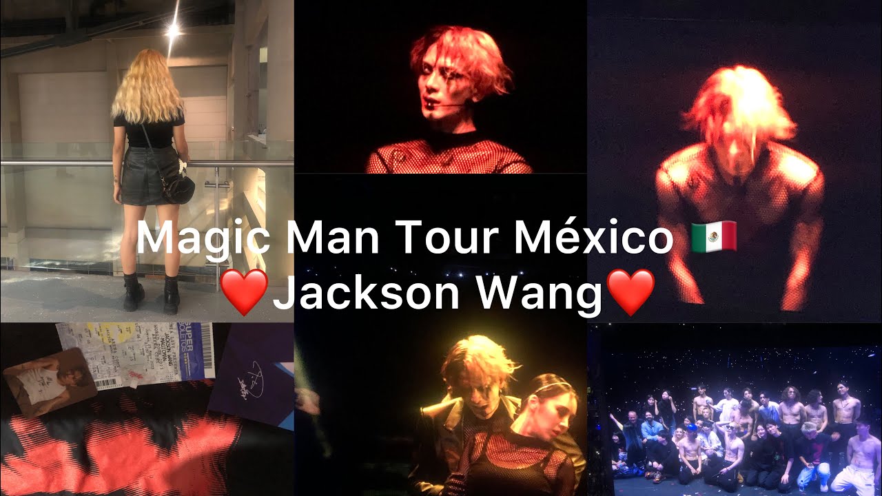 Jackson Wang•Magic Man tour México 🇲🇽 ️ - YouTube