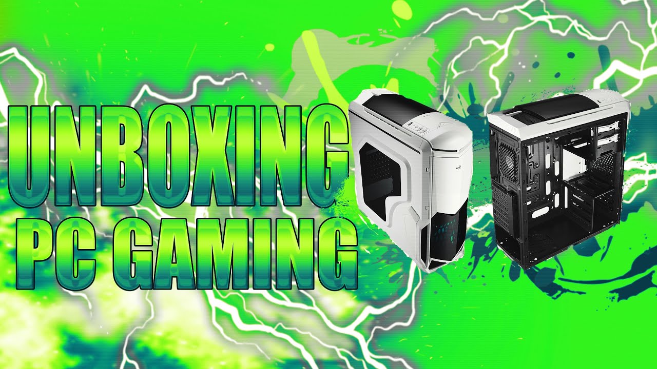 UNBOXING PC GAMING - YouTube