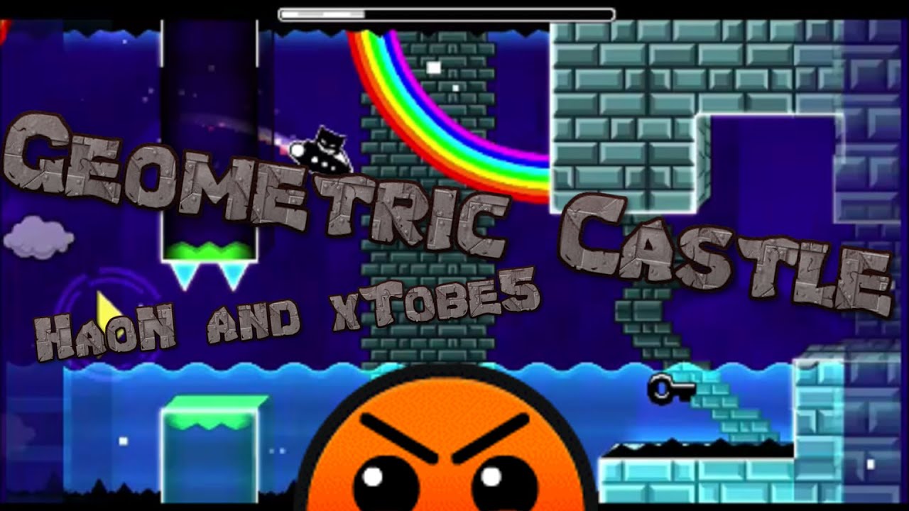 Geometry Dash | Geometric Castle by HaoN and xTobe5 - YouTube