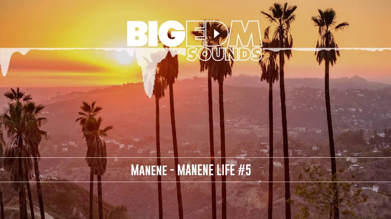 Big EDM: Best Festival Music Mix 2016 Vol. 1 - Manene Life #5 *FREE ...