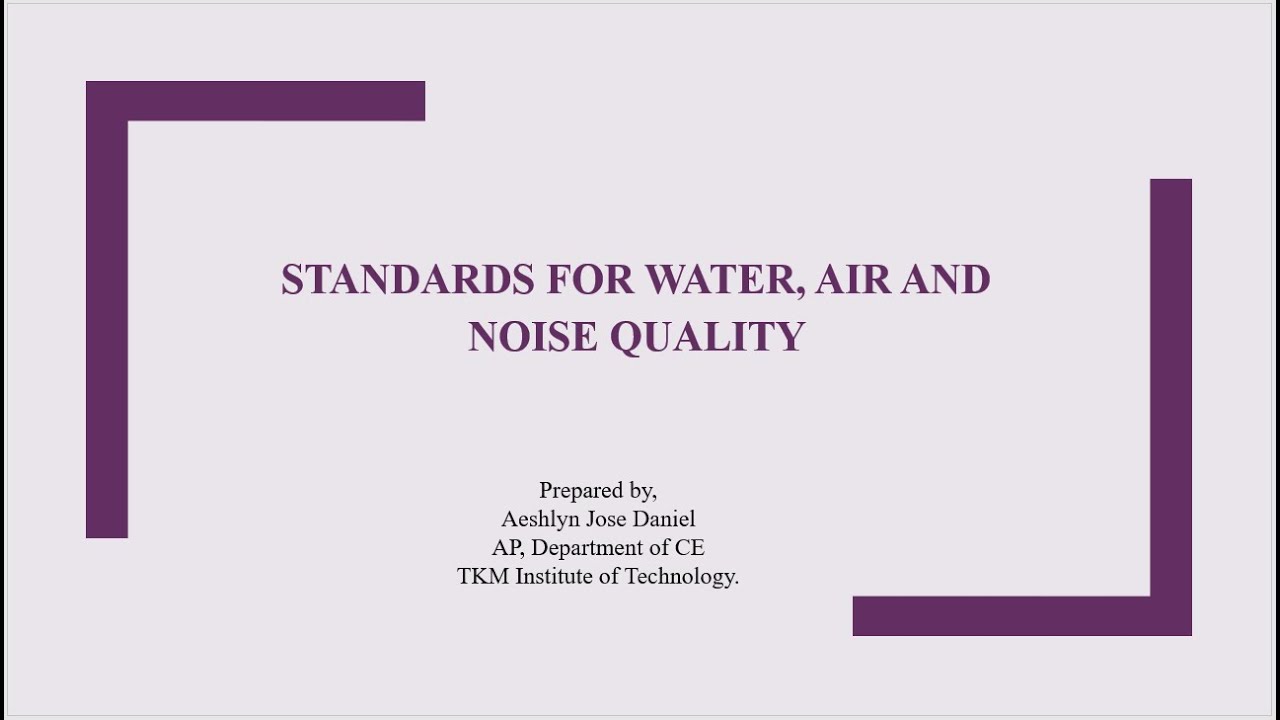 EIA-STANDARDS FOR WATER, AIR AND NOISE QUALITY - YouTube