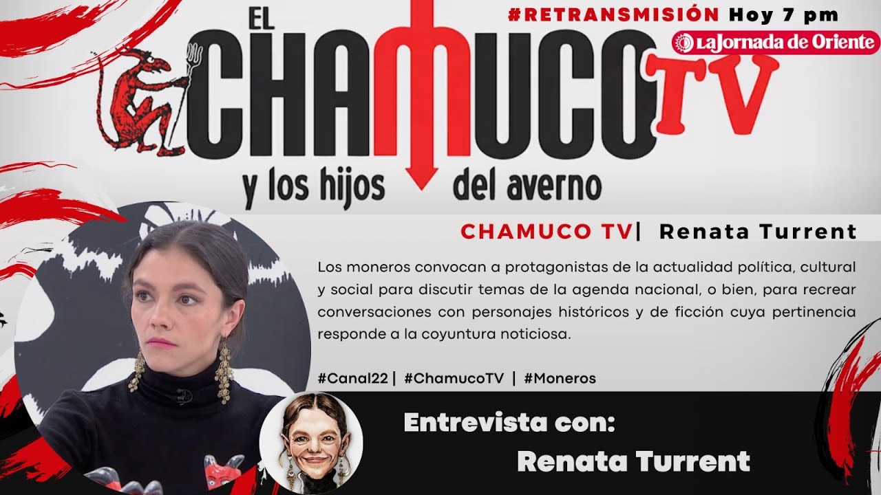🔴Retransmisión | CHAMUCO TV con Renata Turrent (05/11/2023) - YouTube