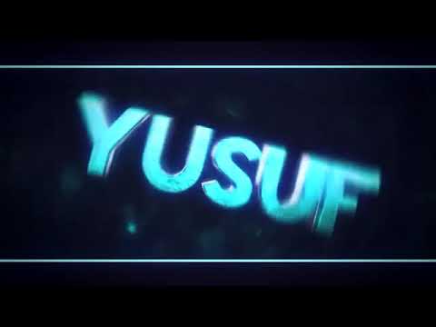 Adı Yusuf Olanlar İçin İntro #2