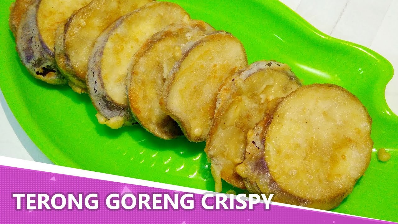 Resep Terong Goreng Crispy Mudah Banget - YouTube