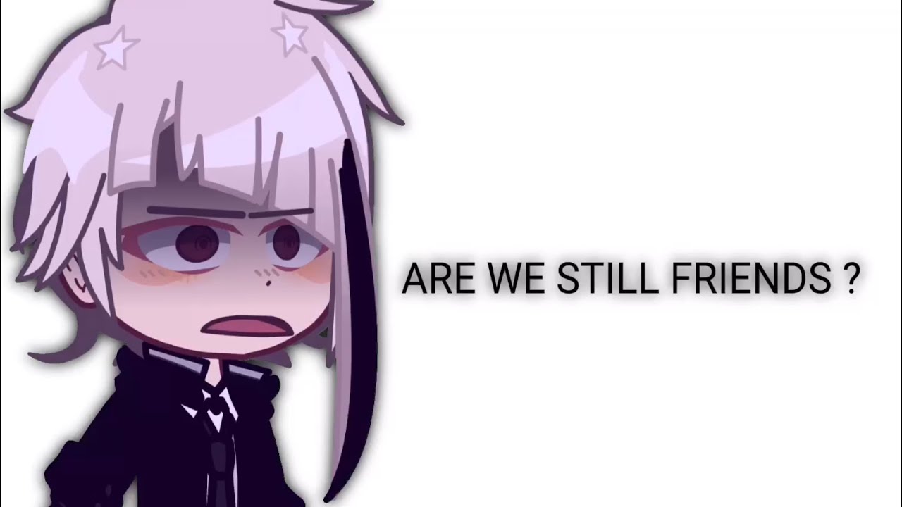 are we still friends ? - YouTube