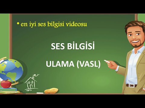 Ses Bilgisi | Ulama Nedir | Ulama | Vasl | Ses Olayları