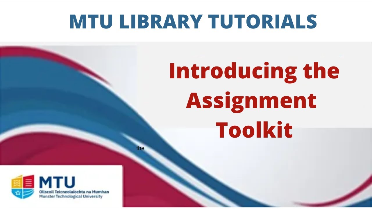 Introducing the MTU Library Assignment Toolkit - YouTube