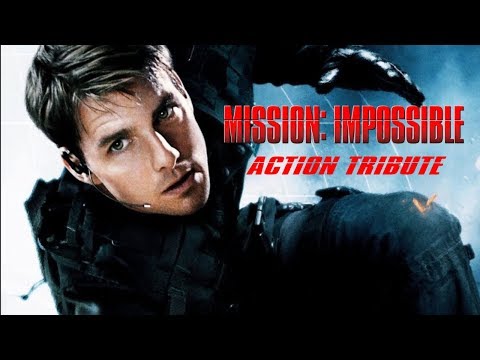 Mission Impossible [Action Tribute]