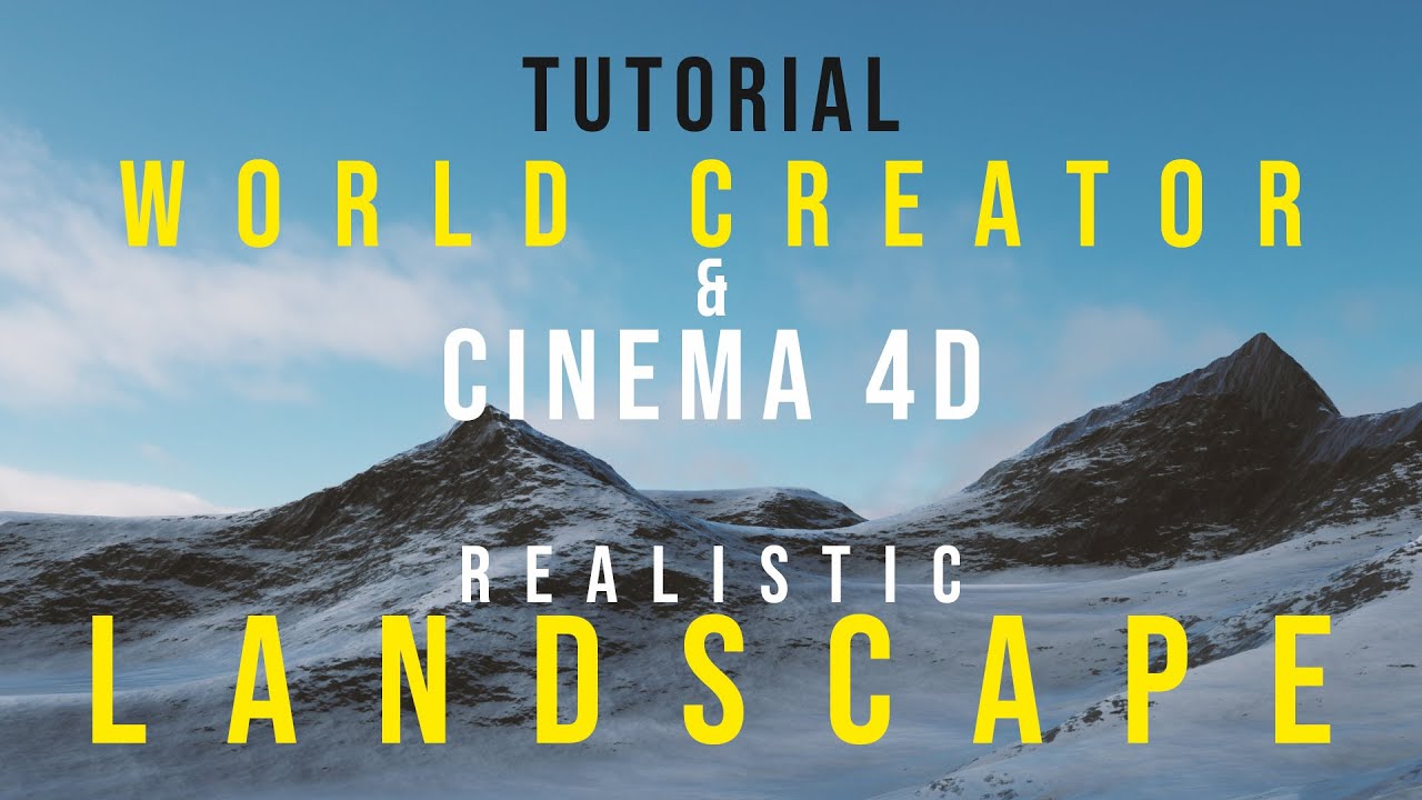 Create realistic landscapes using Cinema 4D & World Creator 2 (Project ...
