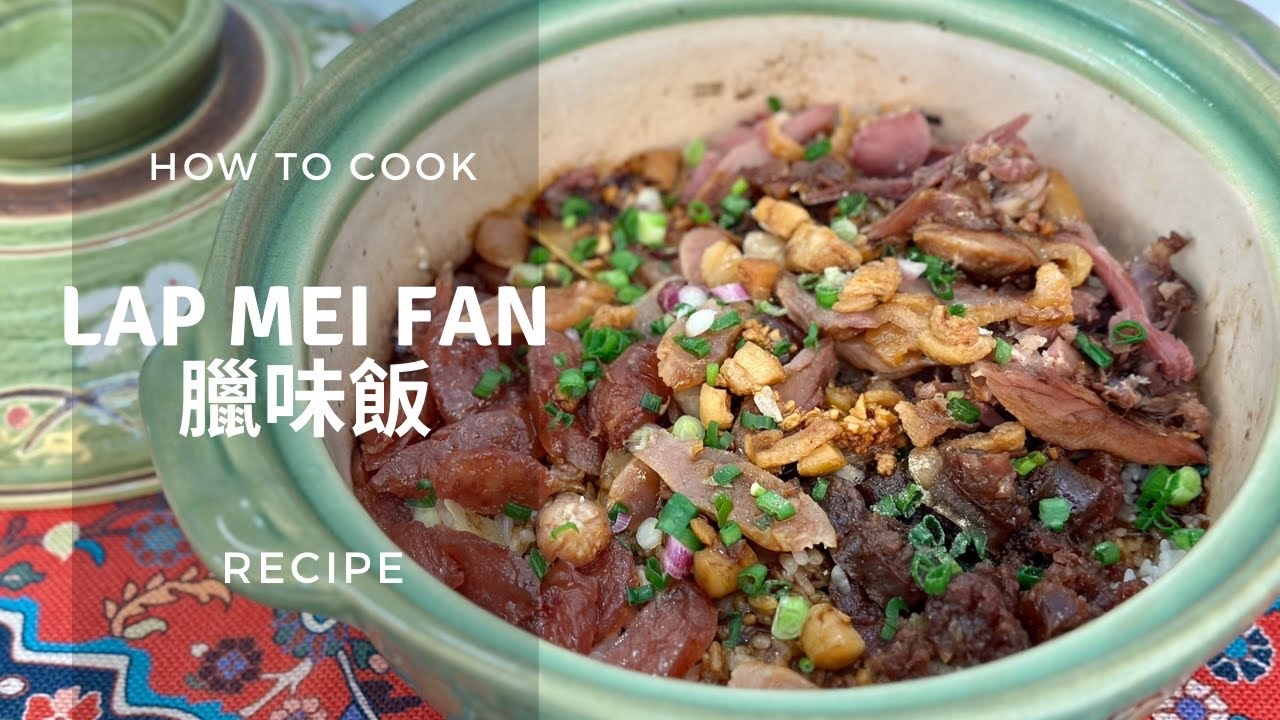 Claypot Lap Mei Fan 臘味飯 Recipe | Chinese Preserved (Waxed) Meat Claypot ...