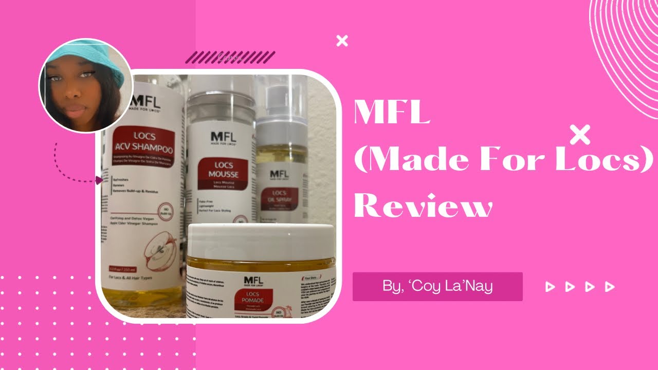 MFL (Made For Locs) REVIEW - YouTube