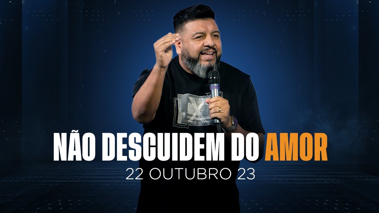Não descuidem do Amor | Pr. Facundo Alegre - YouTube