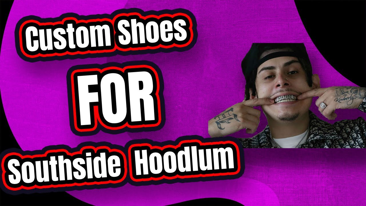 Custom Shoes For Southside Hoodlum - YouTube