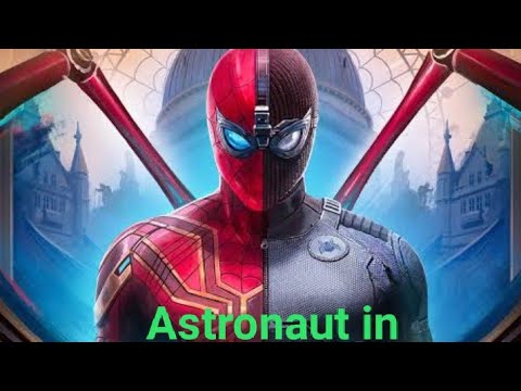 Astronaut in the ocean ft Spiderman best fight scene new video link in ...