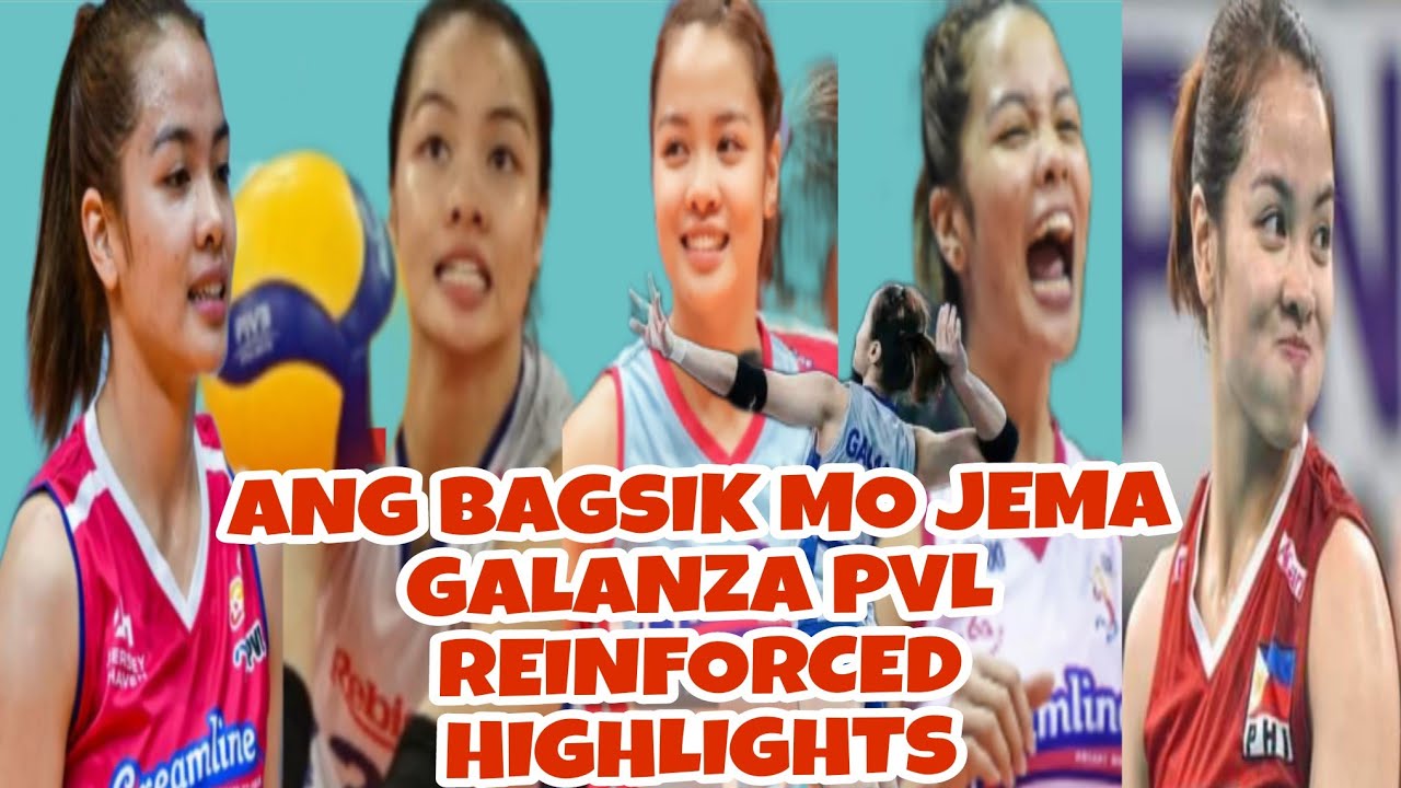 ANG BAGSIK MO JEMA GALANZA PVL REINFORCED HIGHLIGHTS - YouTube