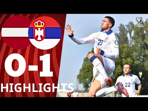 Latvia - Serbia | 0-1 | Highlights | European Qualifiers World Cup 2026