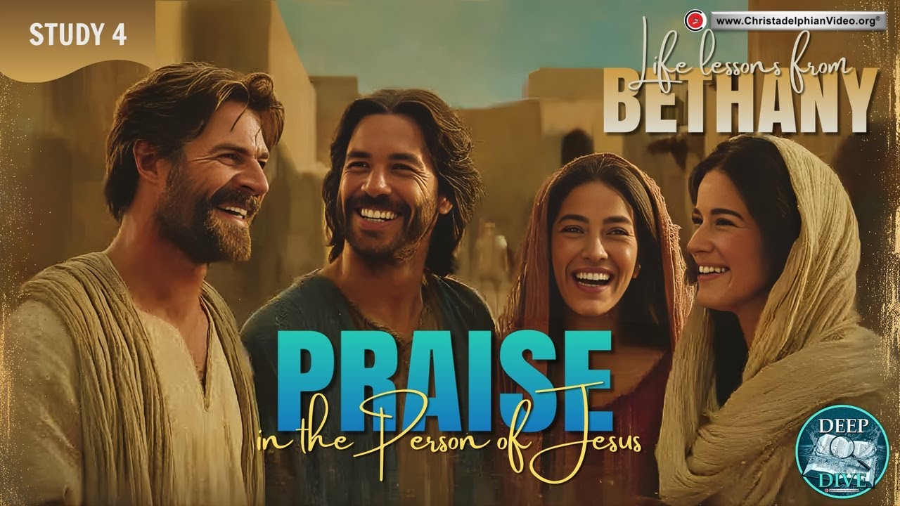 Life lessons from Bethany #4 Praise in the person of Jesus - YouTube