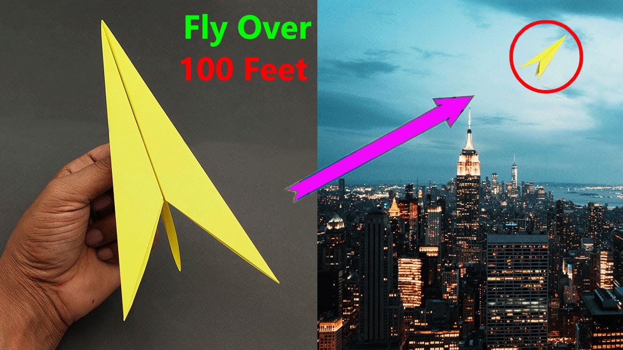 How to Make a Cool Paper Airplane That Flies Over 100 Feet - Best ...