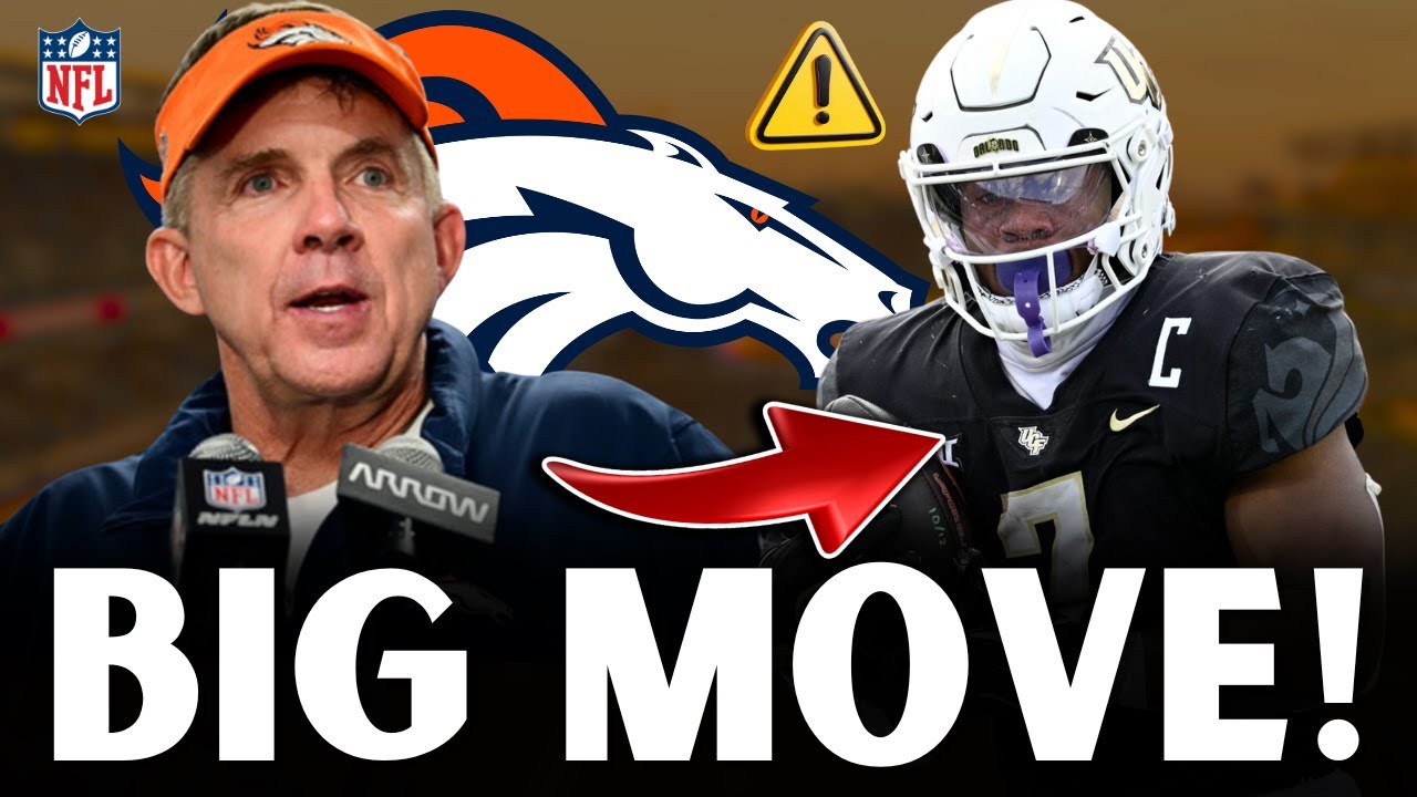 🔴BREAKING NEWS: DENVER BRONCOS NEWS TODAY 2025 NFL - SEAN PAYTON - BO ...