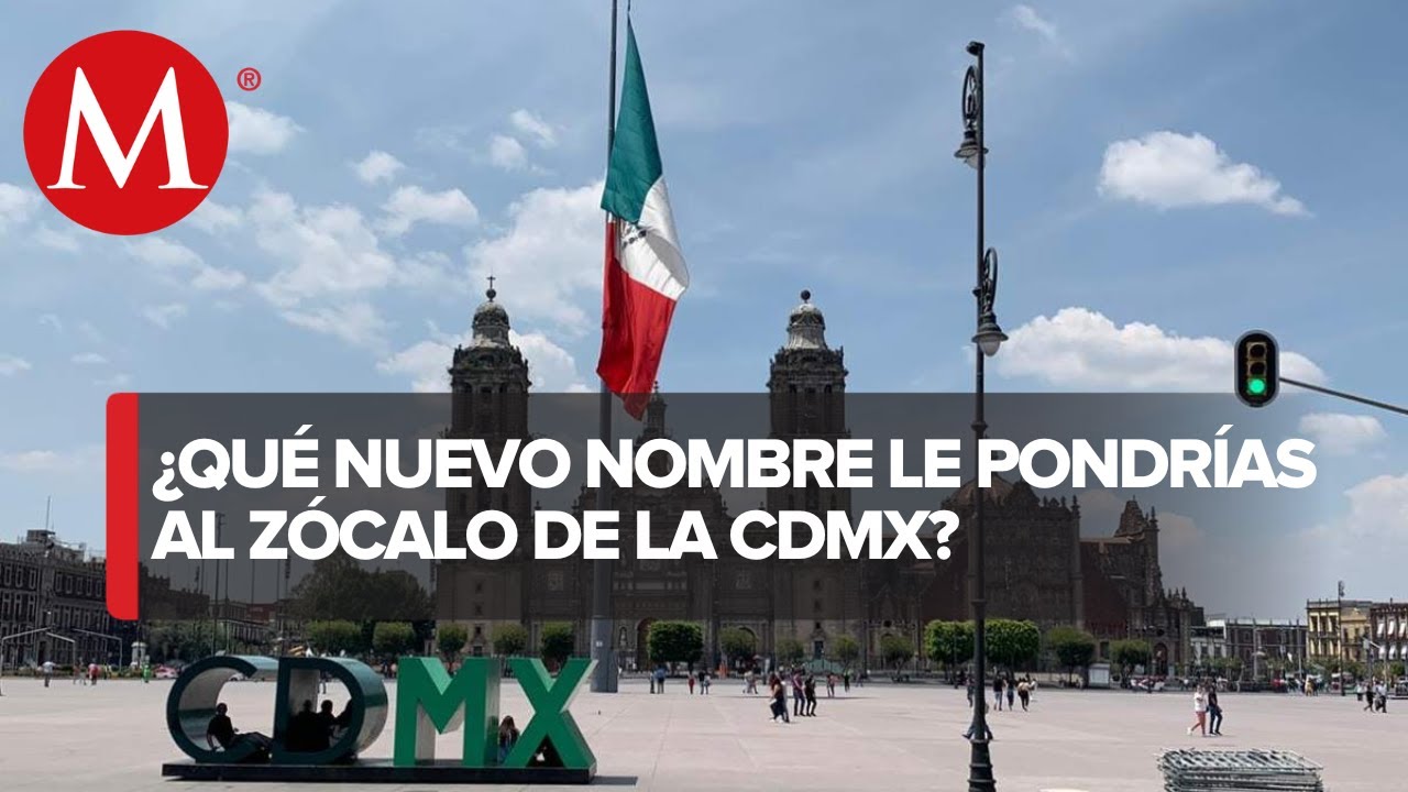Morena propone CAMBIAR el nombre del Zócalo de la CdMx - YouTube