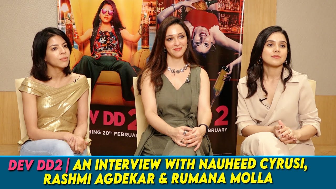Dev DD2 | Nauheed Cyrusi, Rumana Molla & Rashmi Agdekar talk about their character - YouTube
