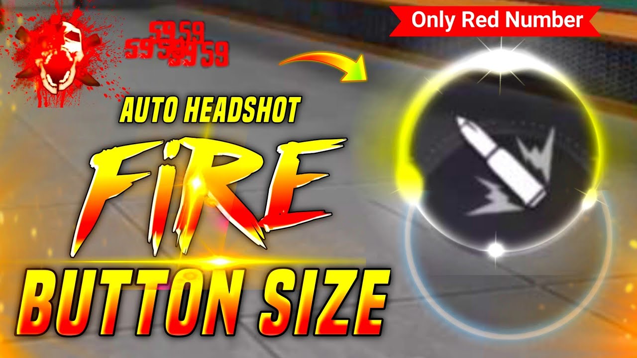 2023 Secret Auto Headshot Fire Button Size / Best Fire Button Size And ...