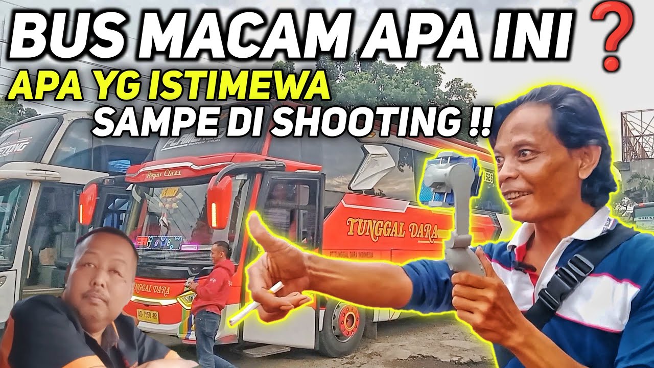 Pertama kali SHOOTING Bus Tunggal Dara || Bus Pribumi Wonogiri - YouTube