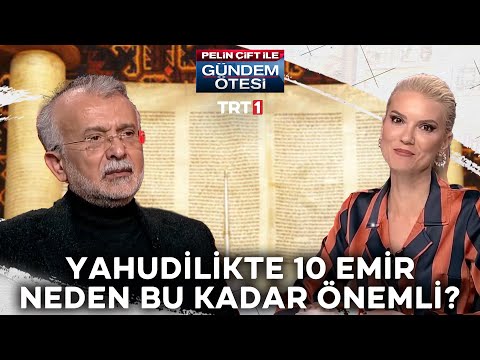 Yahudilikte 10 emir neden bu kadar ön plana çıktı? | @gundemotesi 206. Bölüm