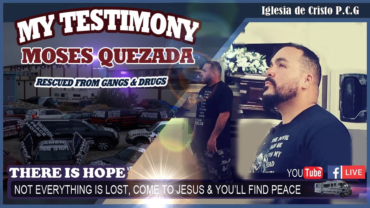 Iglesia de Cristo Testimonio Moses Quezada - YouTube