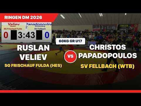 DM 2026 Ringen U17 | 60KG GR | Ruslan Veliev (Fulda) vs Christos Papadopoulos (Fellbach)