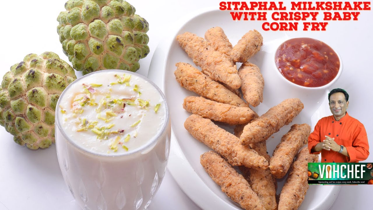 Sitaphal Milk Shake with Crispy Baby Corn Fry - Custard Apple Milk ...