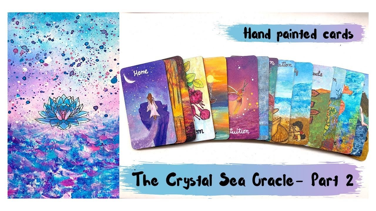 The Crystal Sea Oracle Deck- Part 2 - YouTube