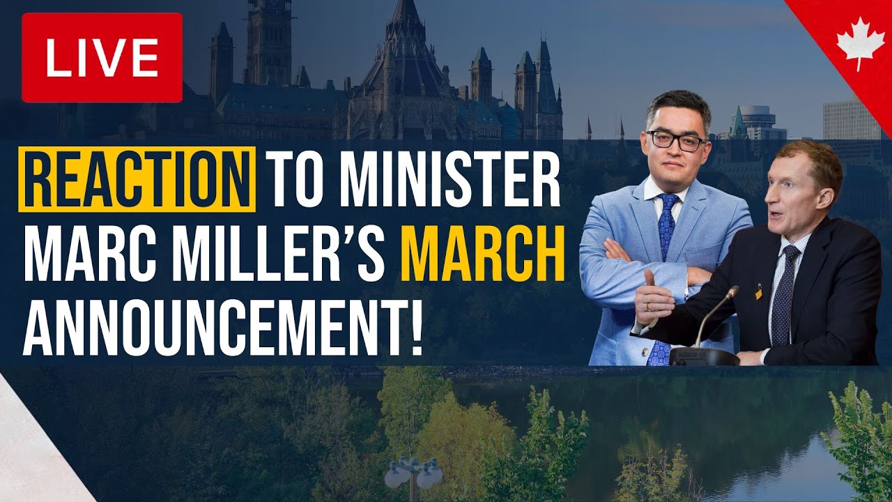 Live: Reaction To Minister Marc Miller's March Announcement - YouTube