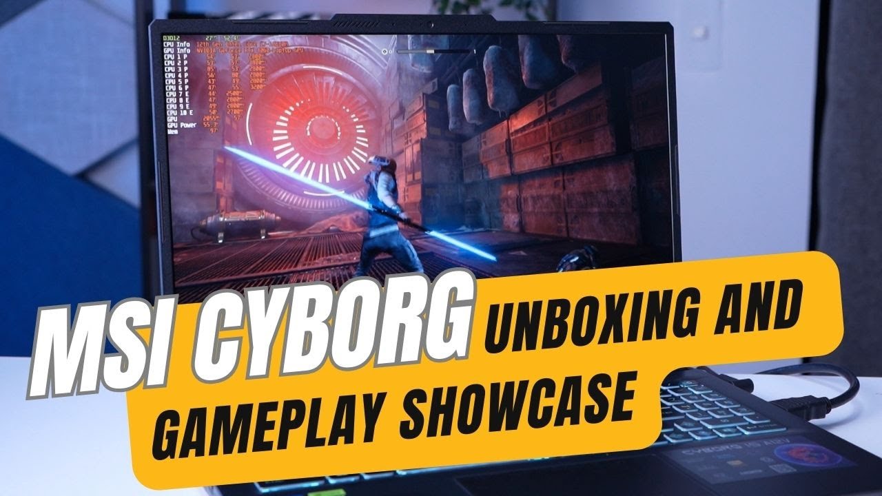 MSI Cyborg Unboxing | Gameplay (Cyberpunk 2077, Hogwarts Legacy, Star ...