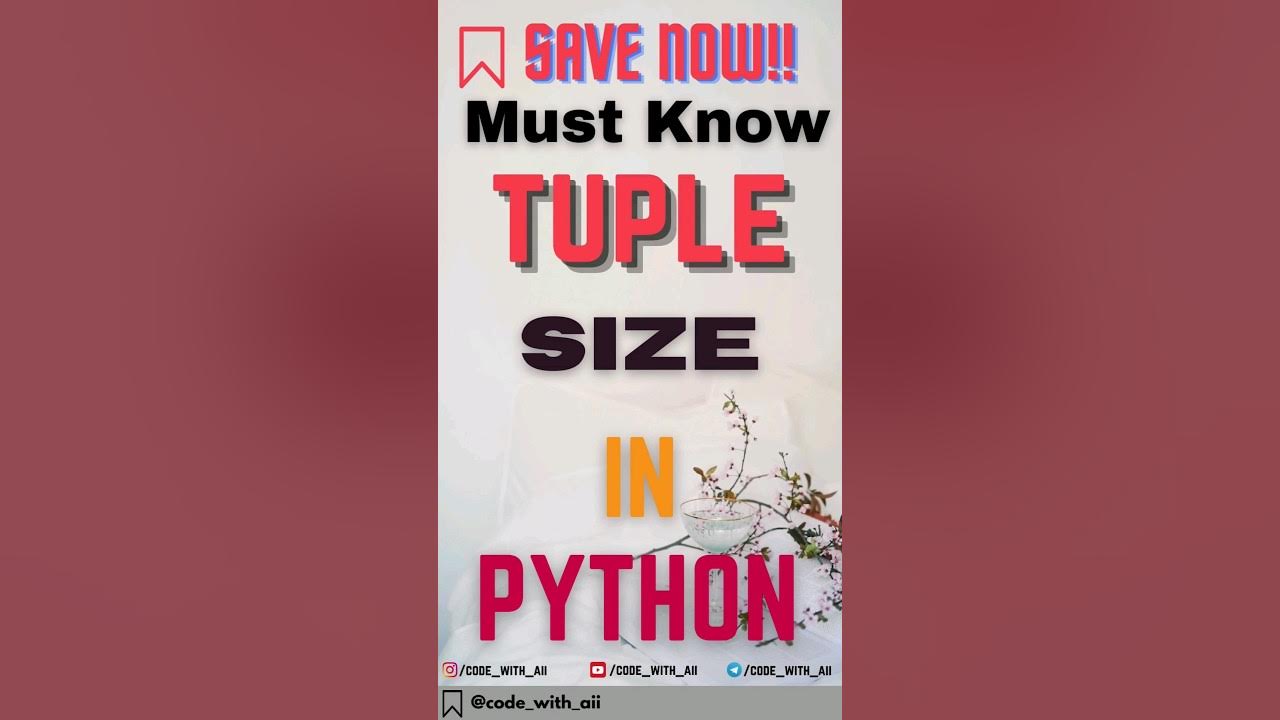 Python || Find size in Typle 🥰 #shorts #trendingshorts - YouTube
