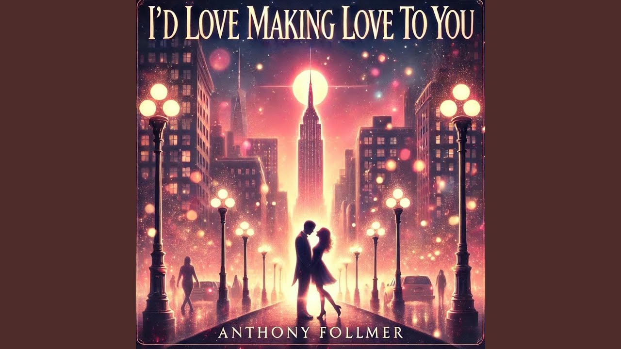 I'd Love Making Love to You - YouTube