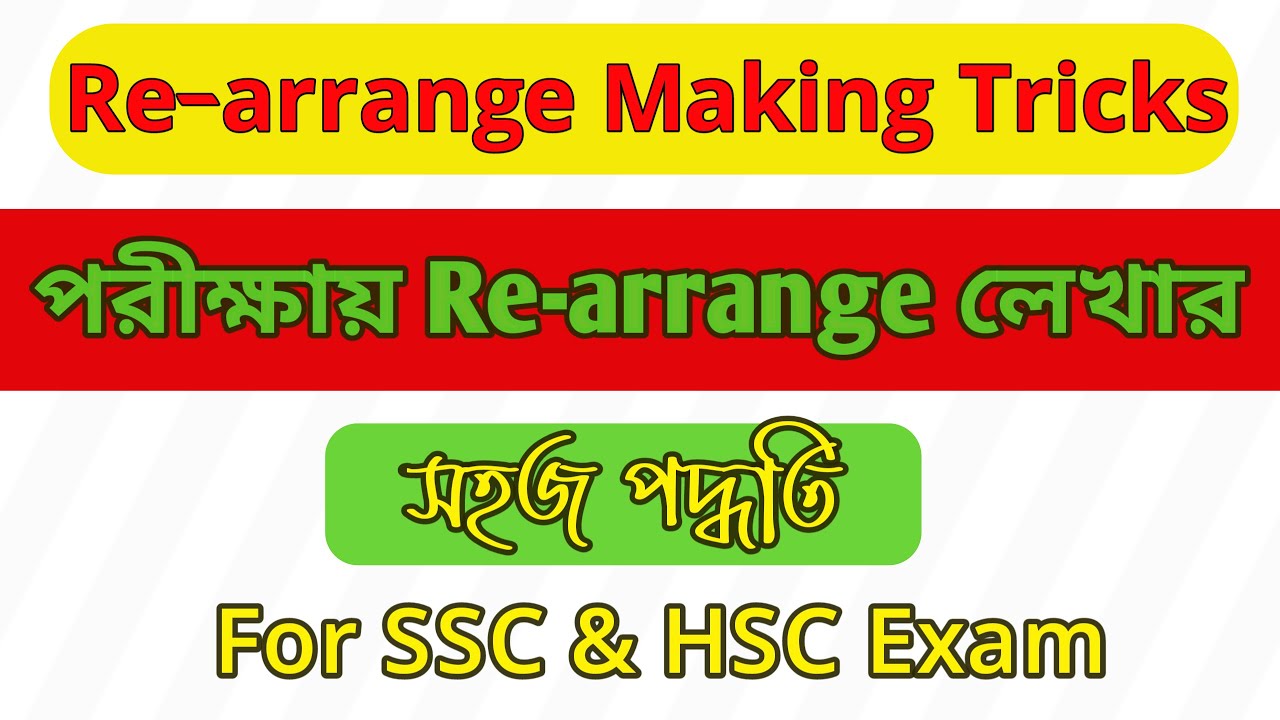 Rearrange | Rearrange Sentences in English | HSC | SSC | English 1st ...