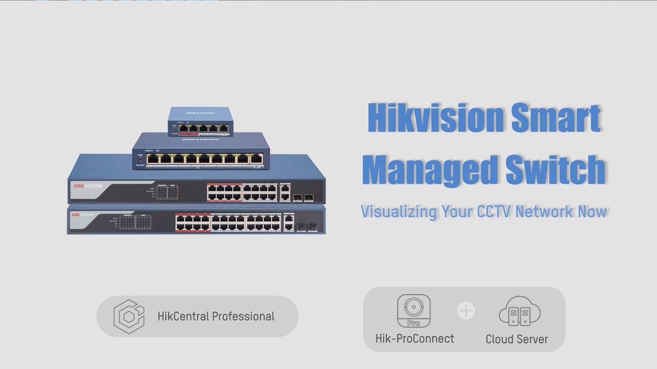 Introducing Hikvision Smart Managed Switches - YouTube