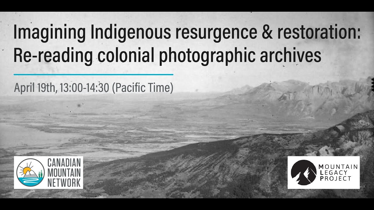 Webinar: Imagining Indigenous resurgence & restoration: Re-reading ...
