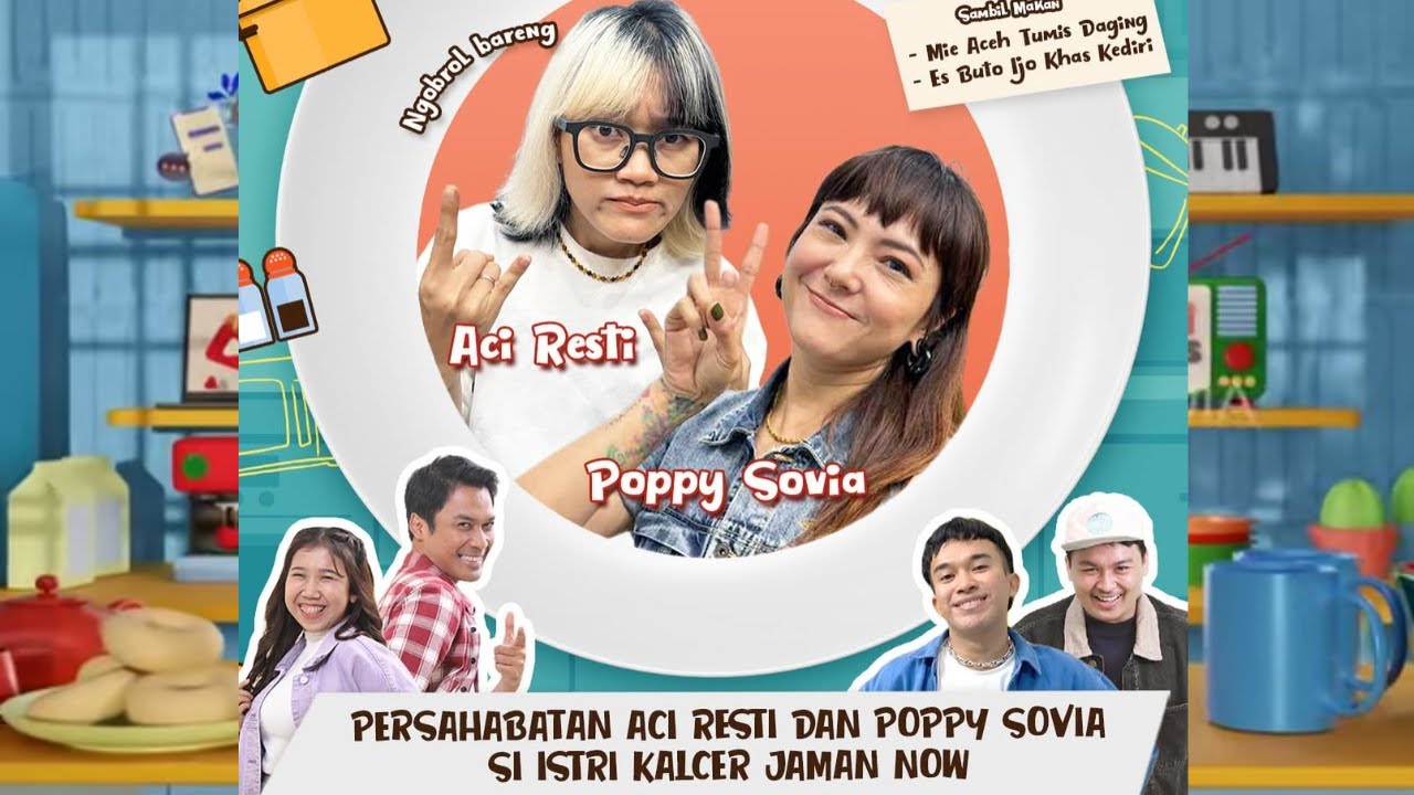 [FULL] PERSAHABATAN ACI RESTI & POPPY SOVIA | OTW (02/11/25) - YouTube