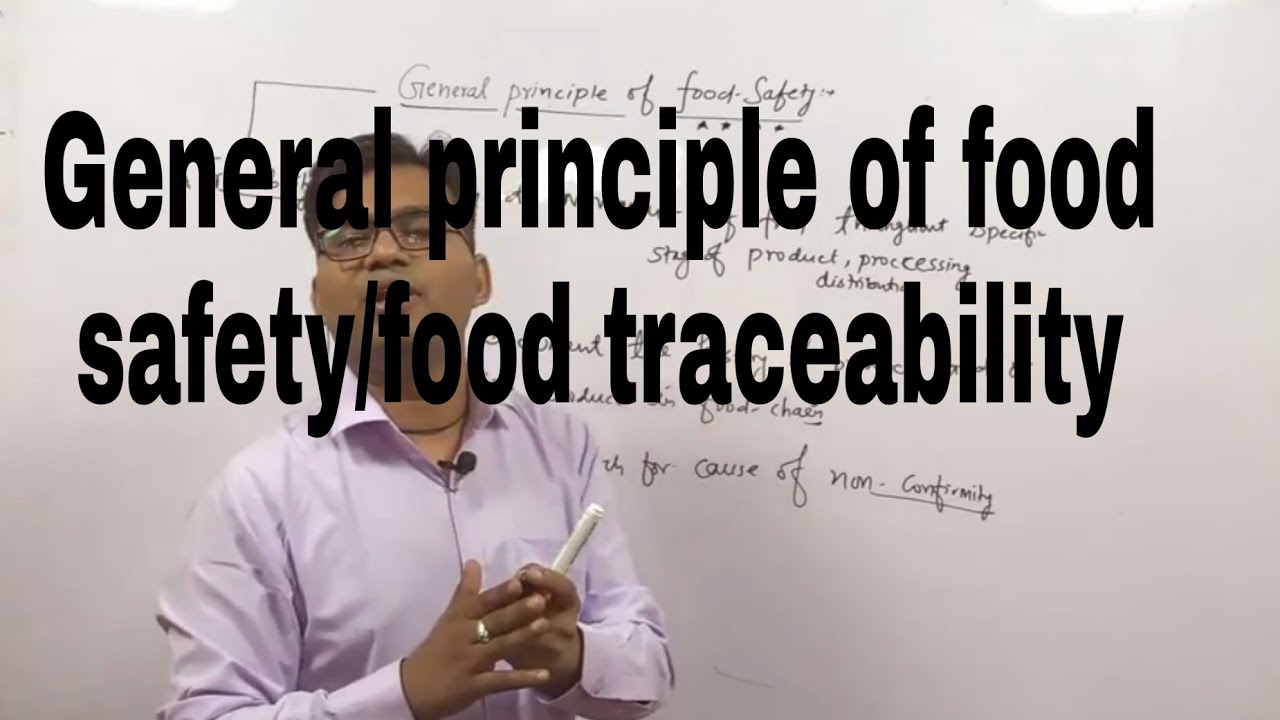 General principle of food safety/food traceability/lect 18 - YouTube