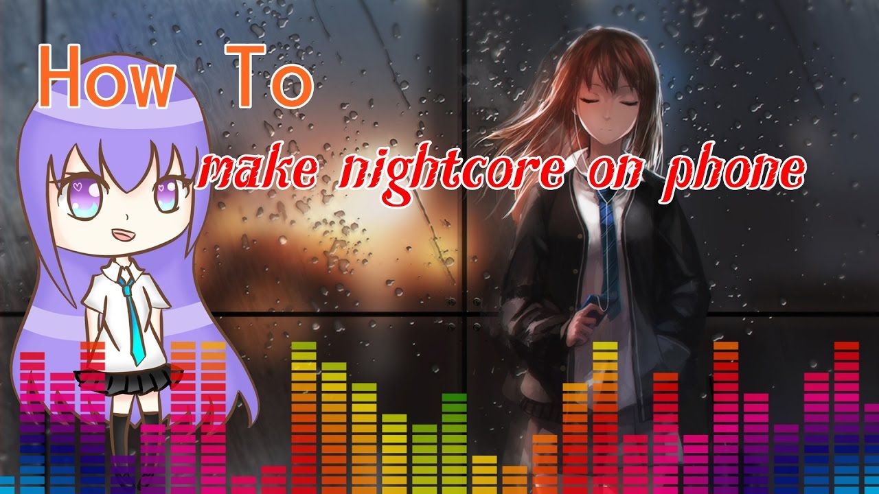 How to make nightcore on PHONE [thai] - YouTube