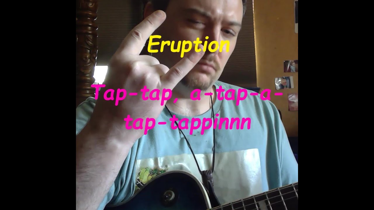 Van Halen - Eruption Tapping Section cover #guitarists # ...